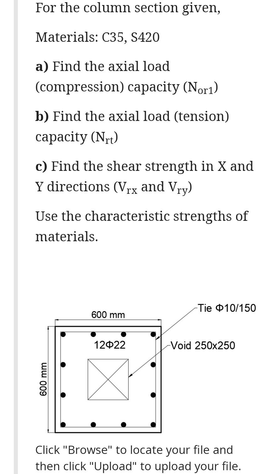 Solved For the column section given, Materials: C35, S420 a) | Chegg.com