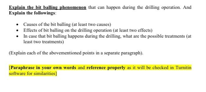 Solved Explain the bit balling phenomenon that can happen | Chegg.com