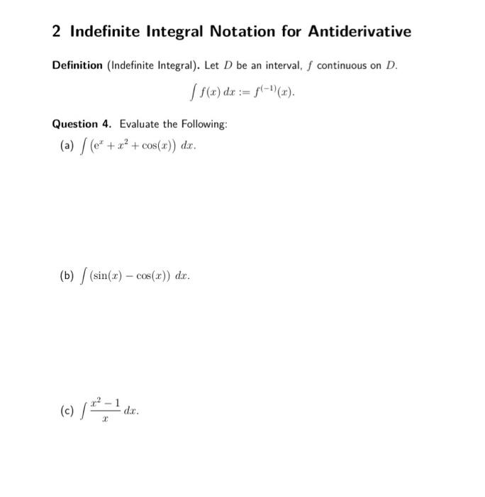 Solved 2 Indefinite Integral Notation for Antiderivative | Chegg.com