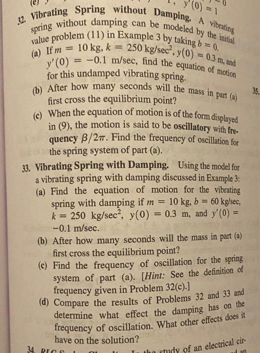 Solved 32. Vibrating Spring without Damping. A vibrating | Chegg.com