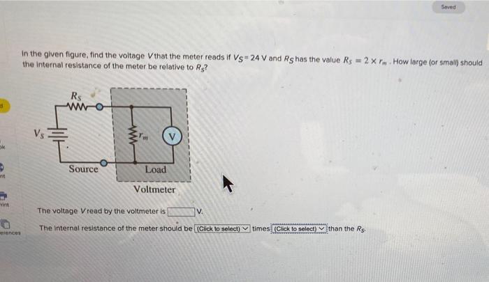 Solved In the given figure, find the voltage V that the | Chegg.com
