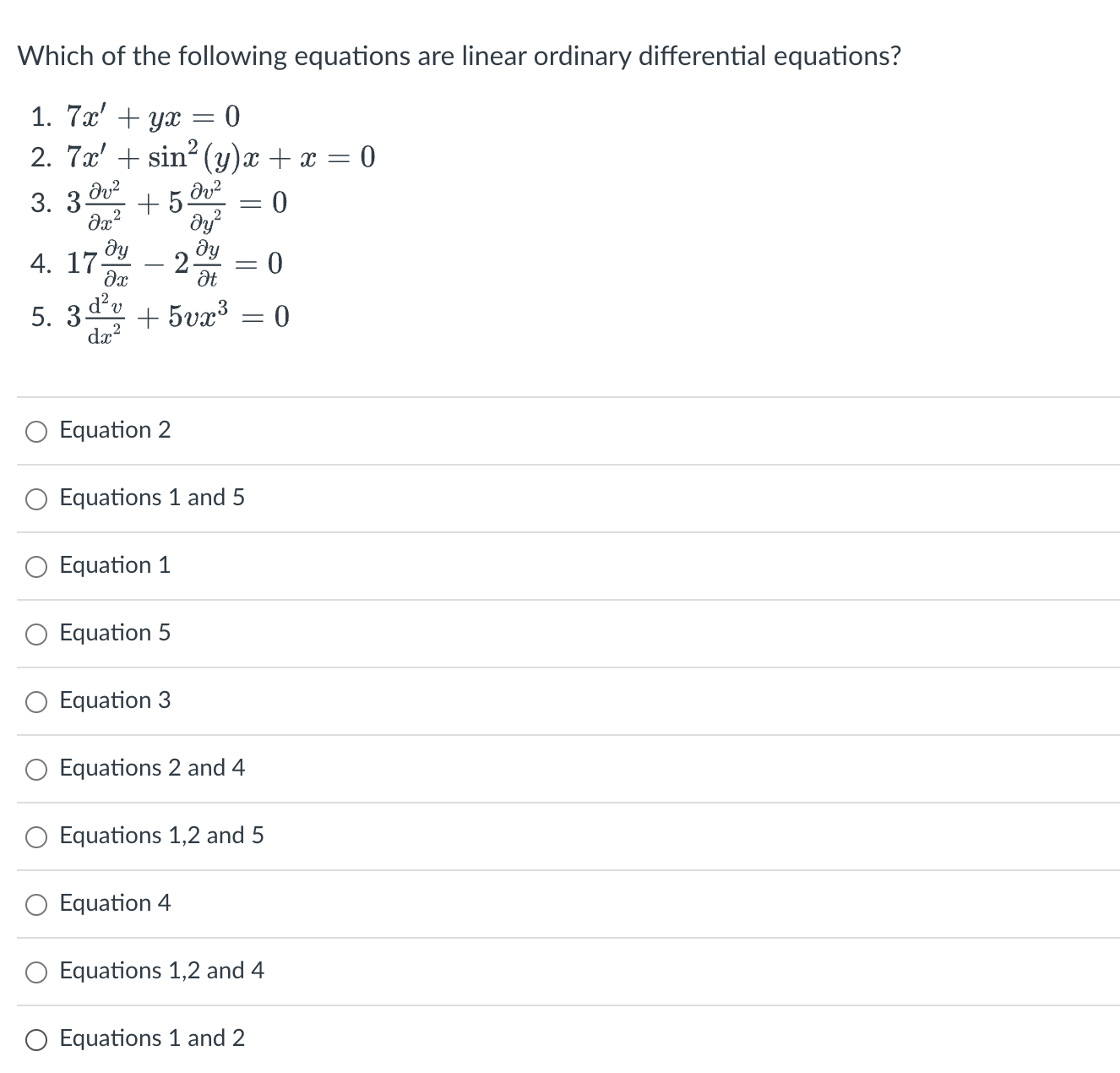 Solved Which Of The Following Equations Are Linear Ordinary