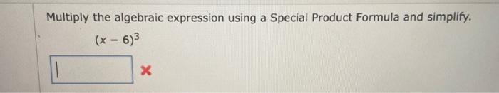 Solved Multiply the algebraic expression using a Special | Chegg.com