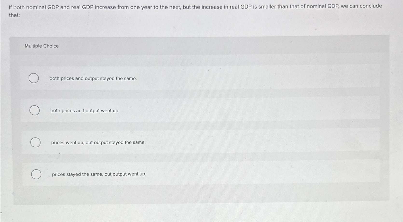 Solved If both nominal GDP and real GDP increase from one | Chegg.com