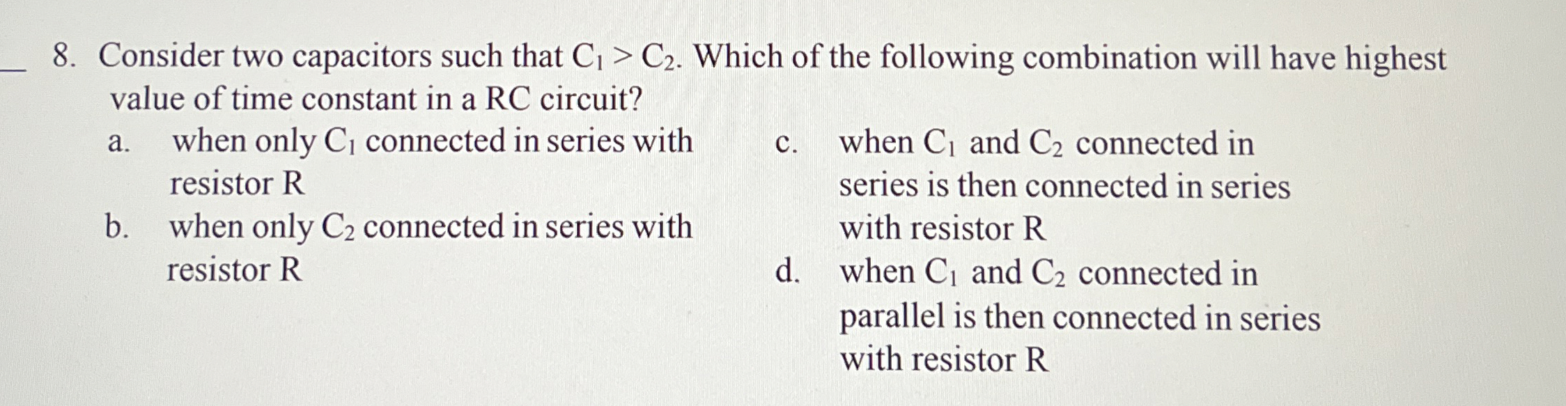 Solved Consider two capacitors such that C1>C2. ﻿Which of | Chegg.com