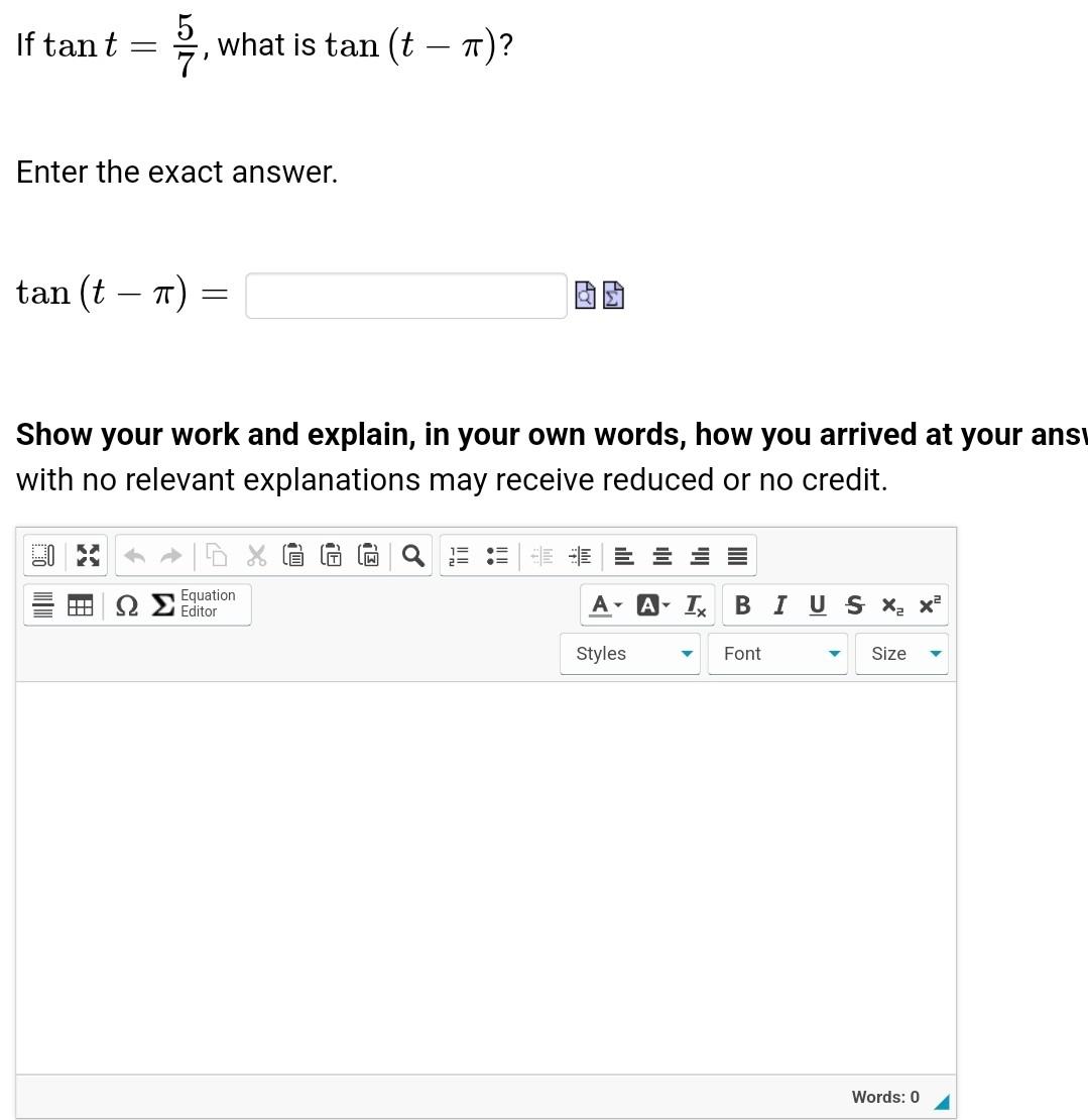 Solved If tant=75, what is tan(t−π)? Enter the exact answer. | Chegg.com