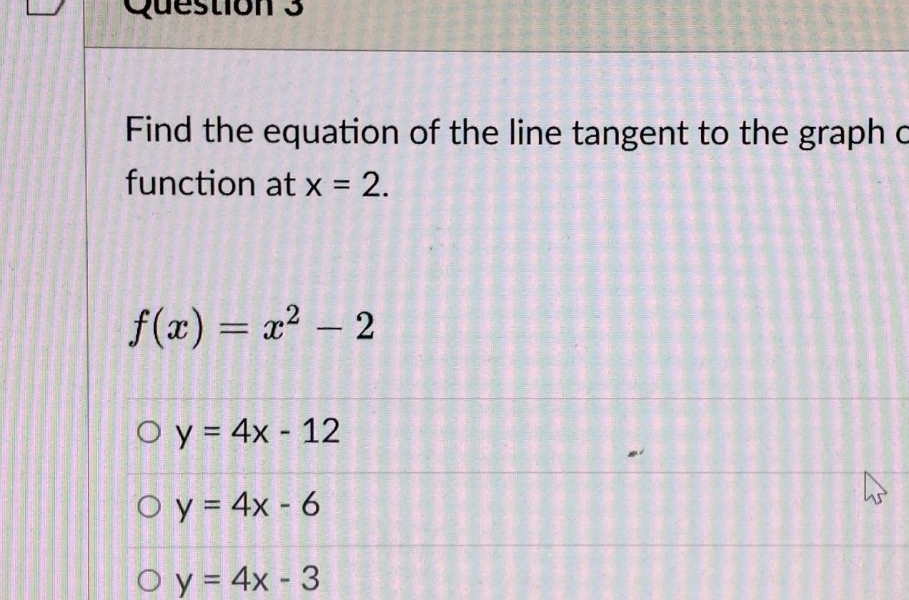 Solved Find the equation of the line tangent to the graph | Chegg.com
