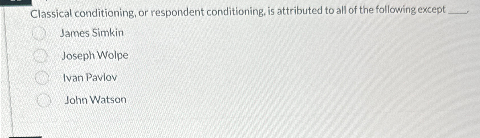 Solved Classical conditioning, or respondent conditioning, | Chegg.com