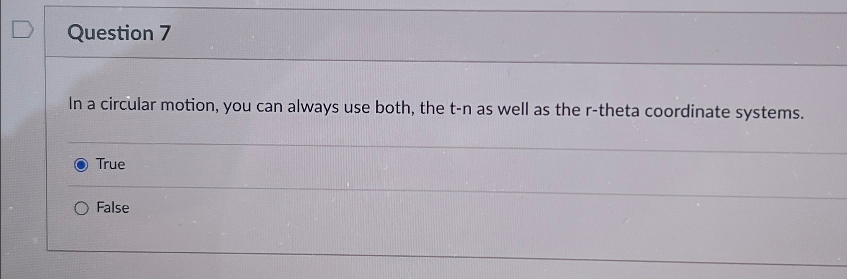 Solved Question 7In a circular motion, you can always use | Chegg.com