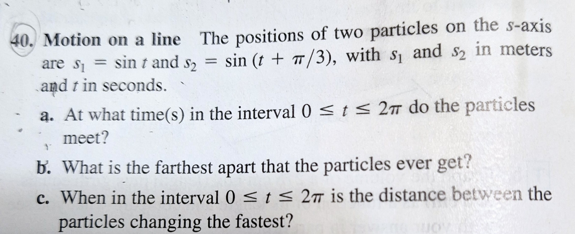 Solved Motion on a line The positions of two particles on | Chegg.com