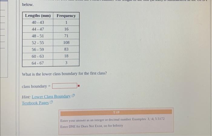 Solved below. What is the lower class boundary for the first | Chegg.com