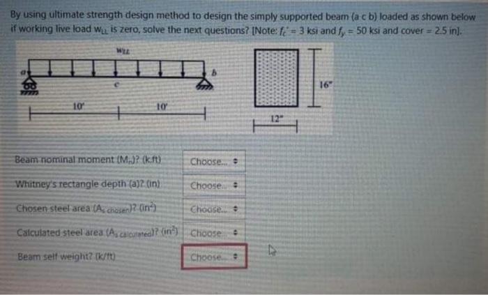 Solved By using ultimate strength design method to design | Chegg.com