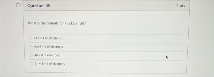 Solved What is the formula for Huckel's rule? n+2=∥ of | Chegg.com