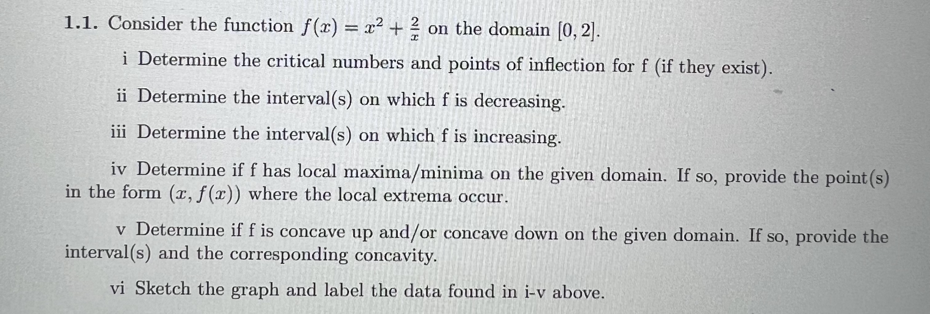 Solved 1.1. ﻿Consider the function f(x)=x2+2x ﻿on the domain | Chegg.com