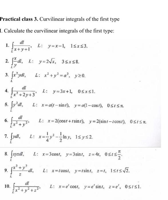 Solved 1. Practical class 3. Curvilinear integrals of the | Chegg.com