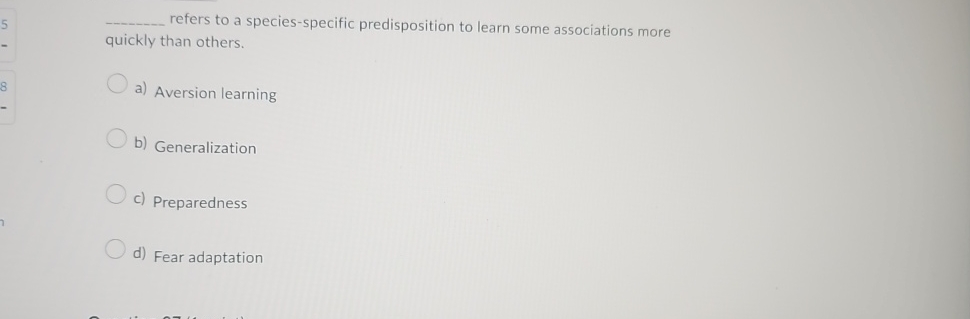 Solved refers to a species-specific predisposition to learn | Chegg.com