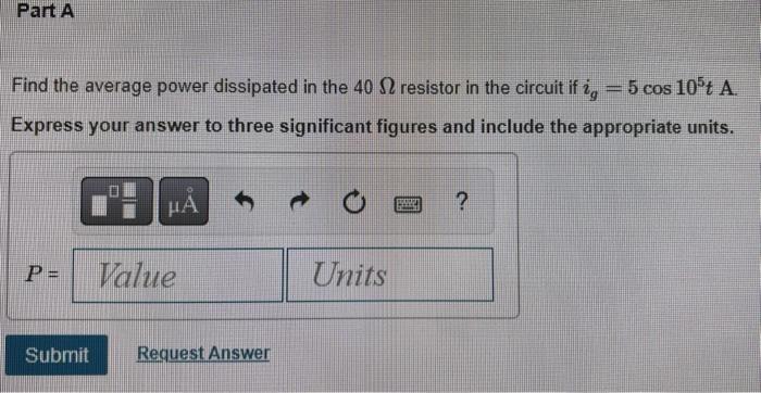 Solved Find the average power dissipated in the 40Ω resistor | Chegg.com