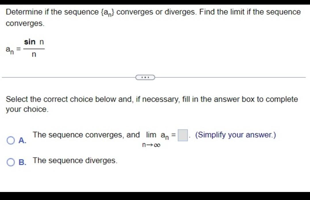 Solved Determine if the sequence {an} converges or diverges. | Chegg.com
