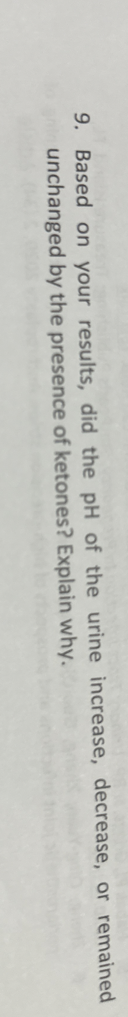 Solved Based on your results, did the pH of the urine | Chegg.com
