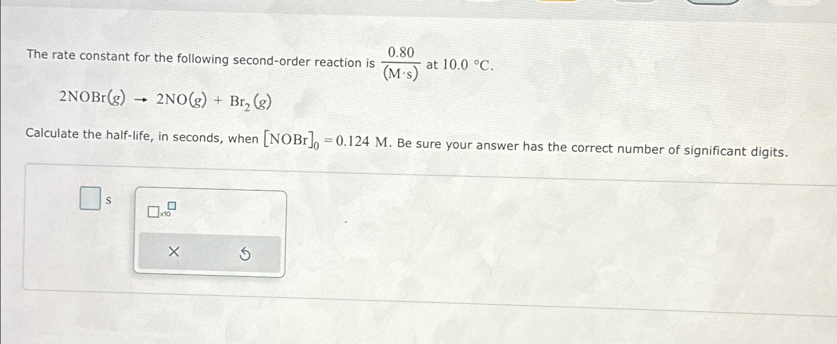 Solved The rate constant for the following second-order | Chegg.com