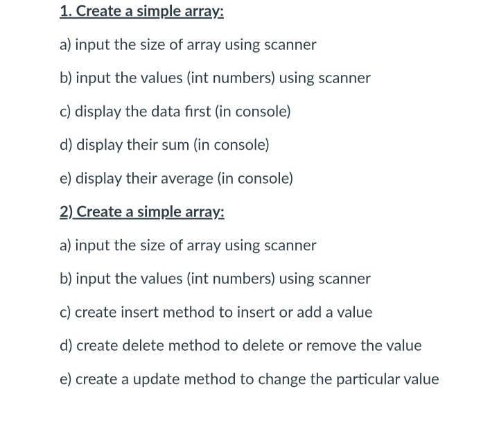 Solved 1 Create A Simple Array A Input The Size Of Array
