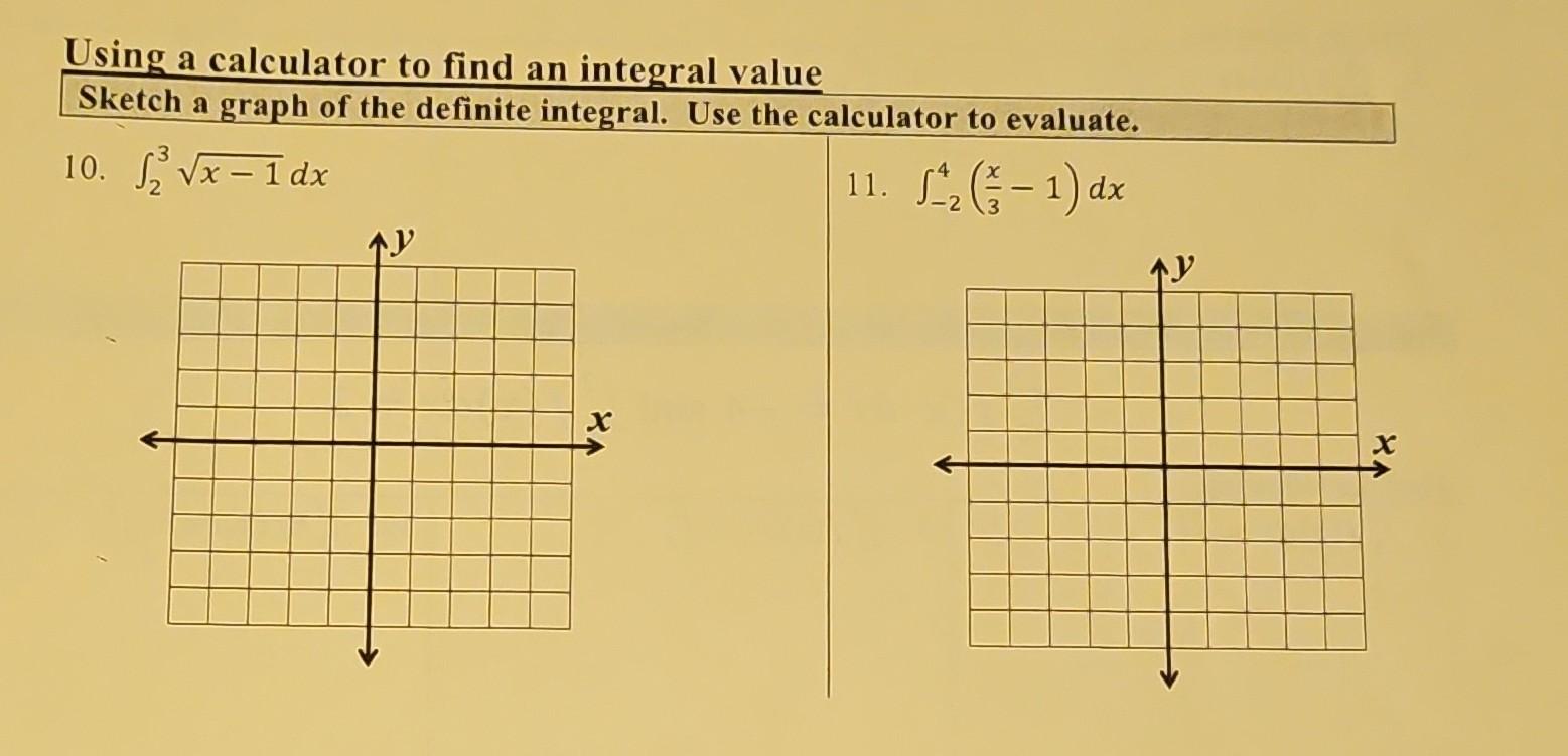 Solved Using a calculator to find an integral value Sketch a | Chegg.com
