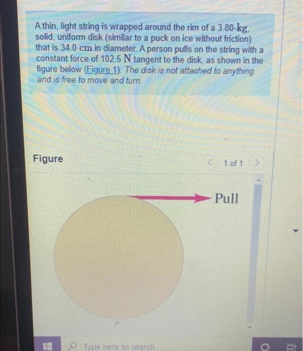 Solved A thin, light string is wrapped around the rim of a | Chegg.com
