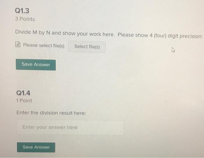 Solved Consider the two binary numbers: M = 110101 N = | Chegg.com