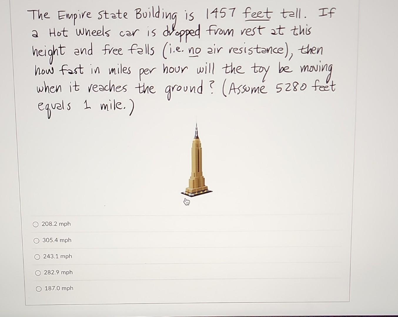 Solved The Empire state Building is 1457 feet tall. If a Hot | Chegg.com