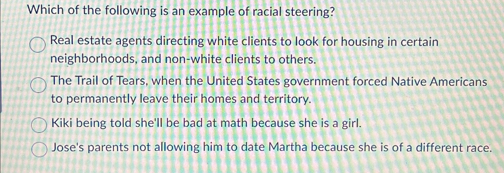 Solved Which of the following is an example of racial | Chegg.com