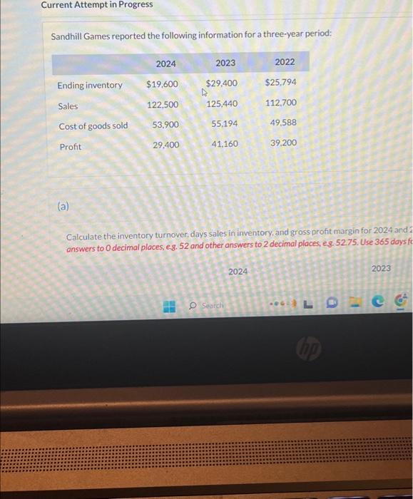 Solved Current Attempt in Progress Sandhill Games reported | Chegg.com