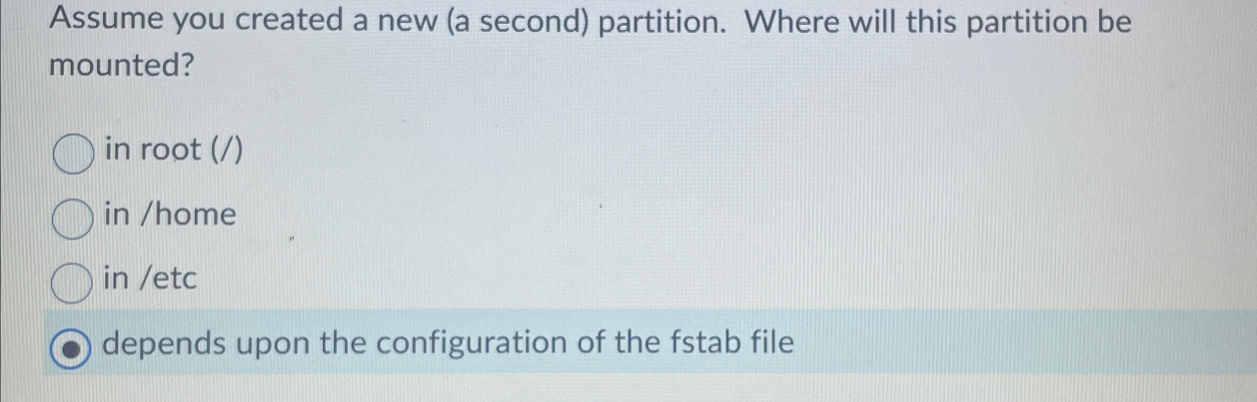 Solved Assume you created a new (a second) ﻿partition. Where | Chegg.com