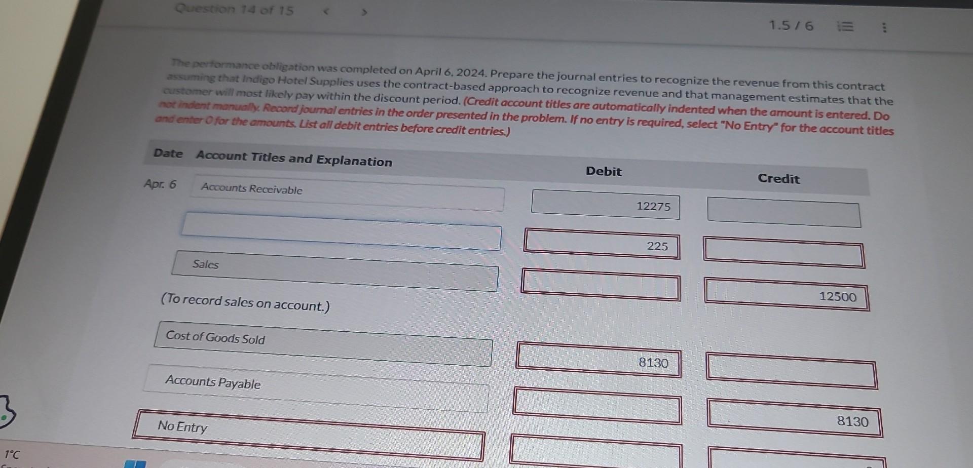 Solved The performance obligation was completed on April 6, | Chegg.com