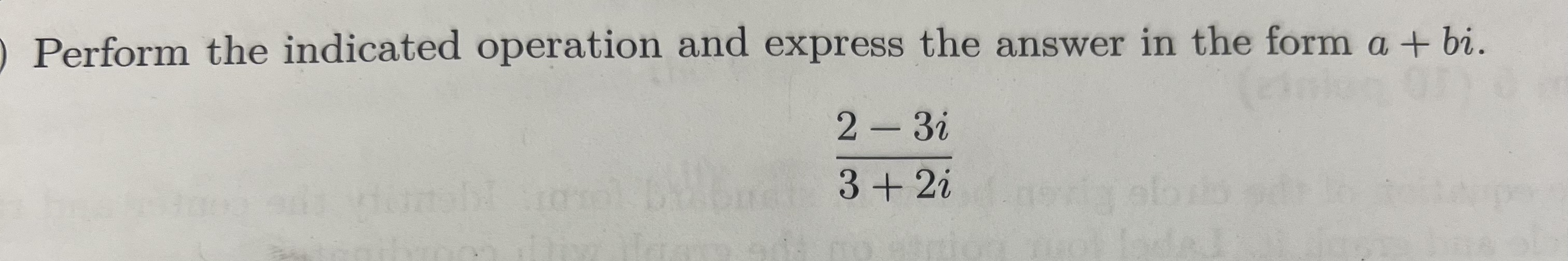 Solved Perform the indicated operation and express the | Chegg.com