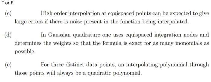 Solved Tor F (c) High order interpolation at equispaced | Chegg.com