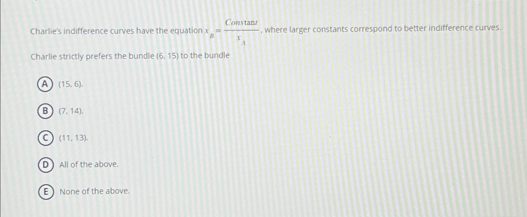 Solved Charlie's indifference curves have the equation | Chegg.com