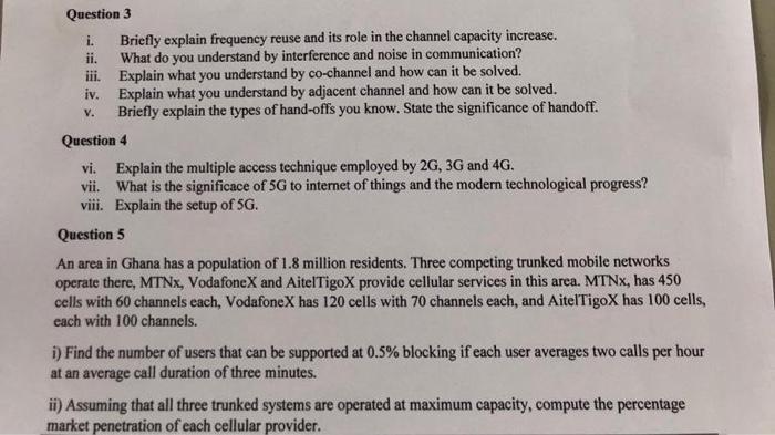 Solved Question 3 i. Briefly explain frequency reuse and its | Chegg.com