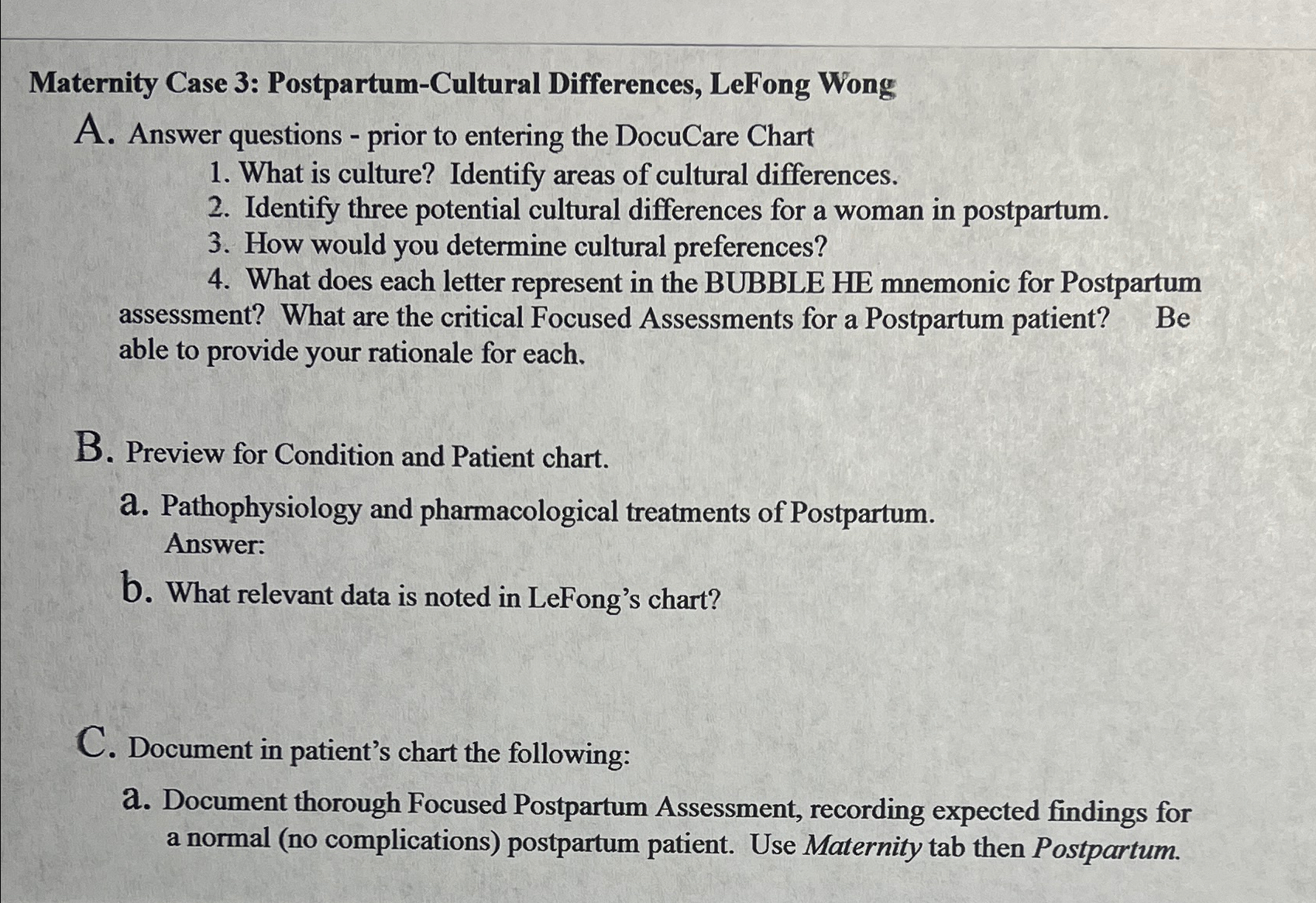 Solved Maternity Case 3: Postpartum-Cultural Differences, | Chegg.com