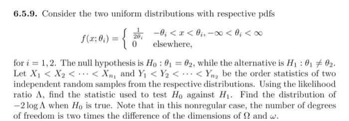 Solved 6.5.9. Consider the two uniform distributions with | Chegg.com