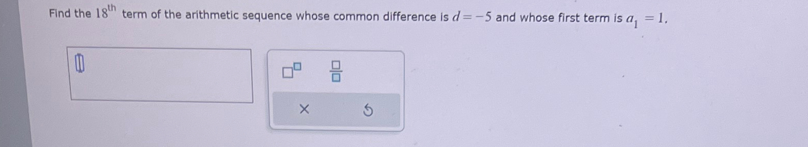 Solved Find the 18th ﻿term of the arithmetic sequence whose | Chegg.com