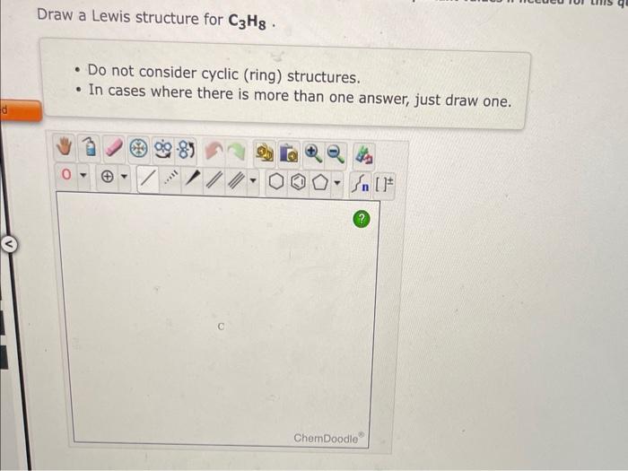 Solved Draw a Lewis structure for C3H6. - Do not consider | Chegg.com