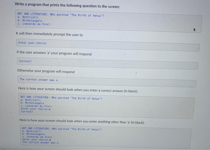 Solved Write A Program That Prints The Following Question To Chegg