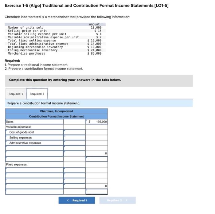 Solved Exercise 1-6 (Algo) Traditional and Contribution | Chegg.com
