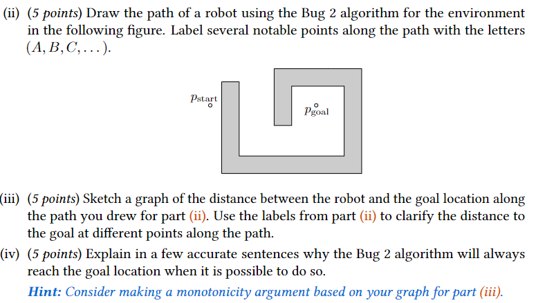 Solved (ii) (5 ﻿points) ﻿Draw the path of a robot using the | Chegg.com