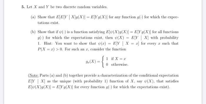 Solved 5. Let X and Y be two discrete random variables. (a) | Chegg.com