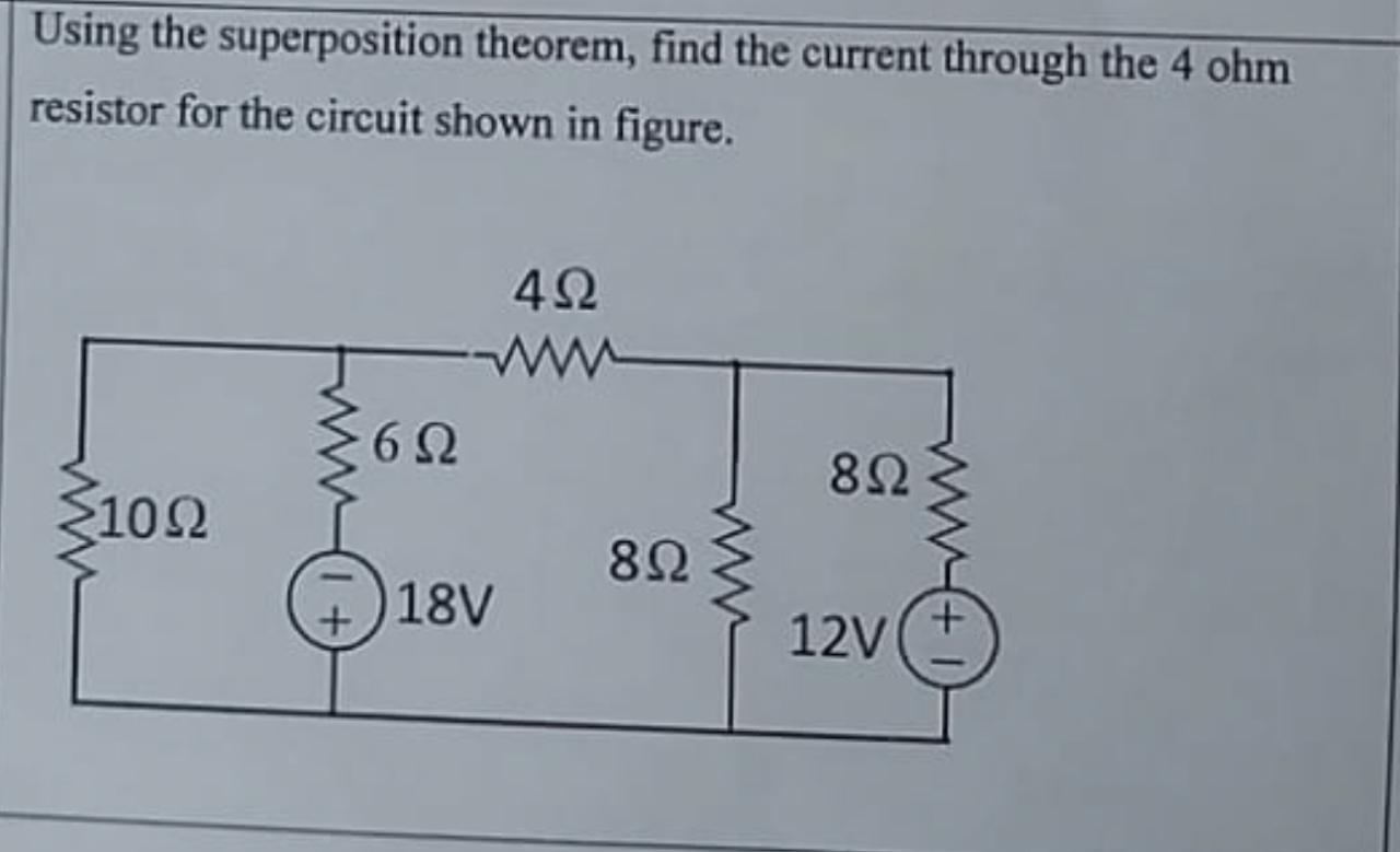 Solved Using The Superposition Theorem Find The Current