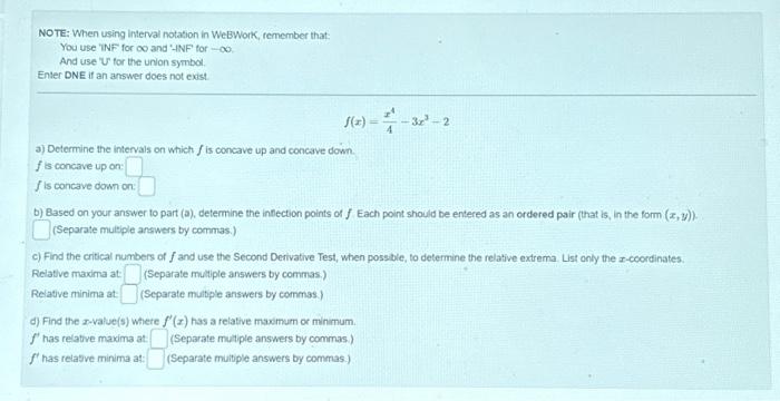 Solved NOTE: When using interval notation in WeBWork, | Chegg.com