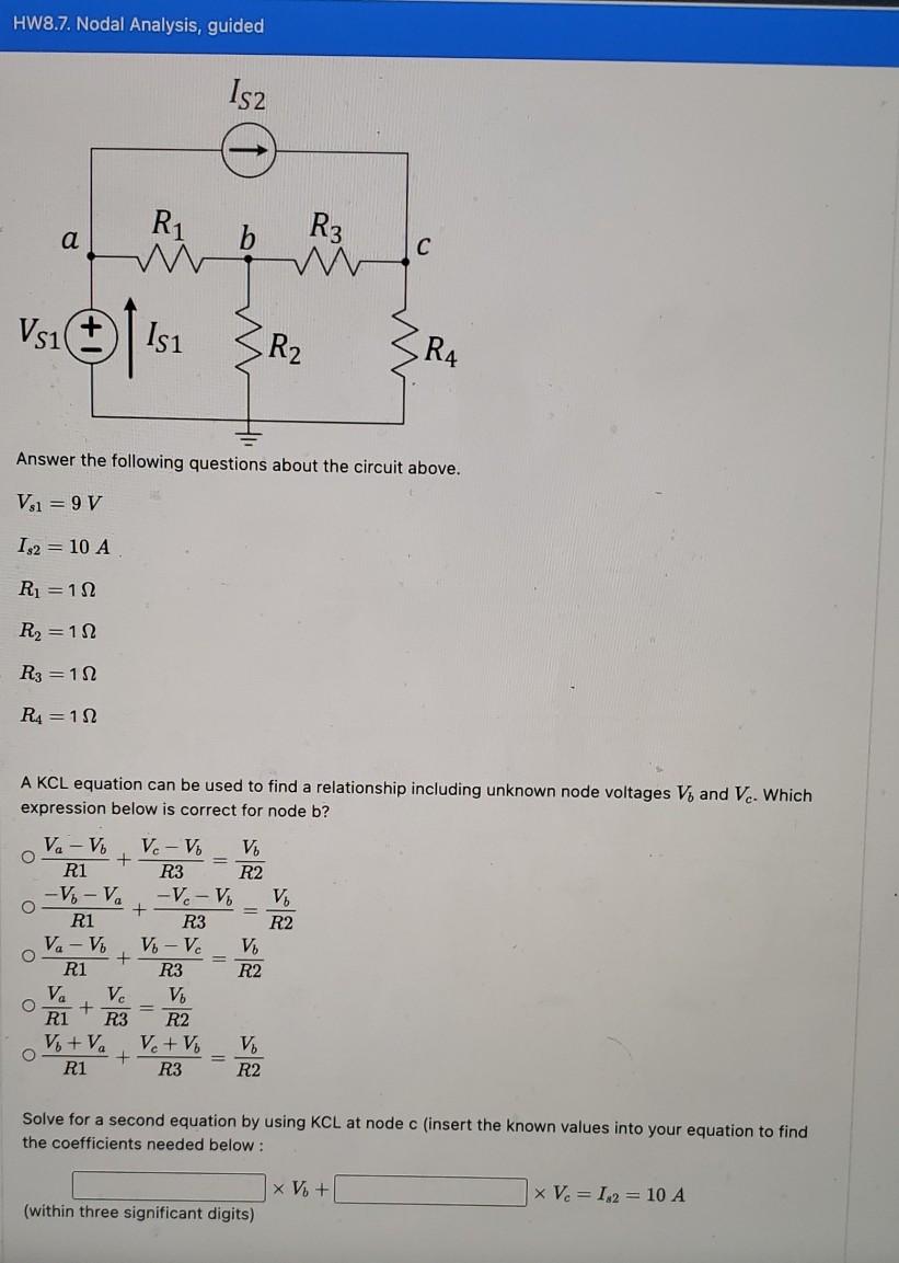 Solved HW8.7. Nodal Analysis, guided Is2 R1 a R3 M с Vsi(+) | Chegg.com