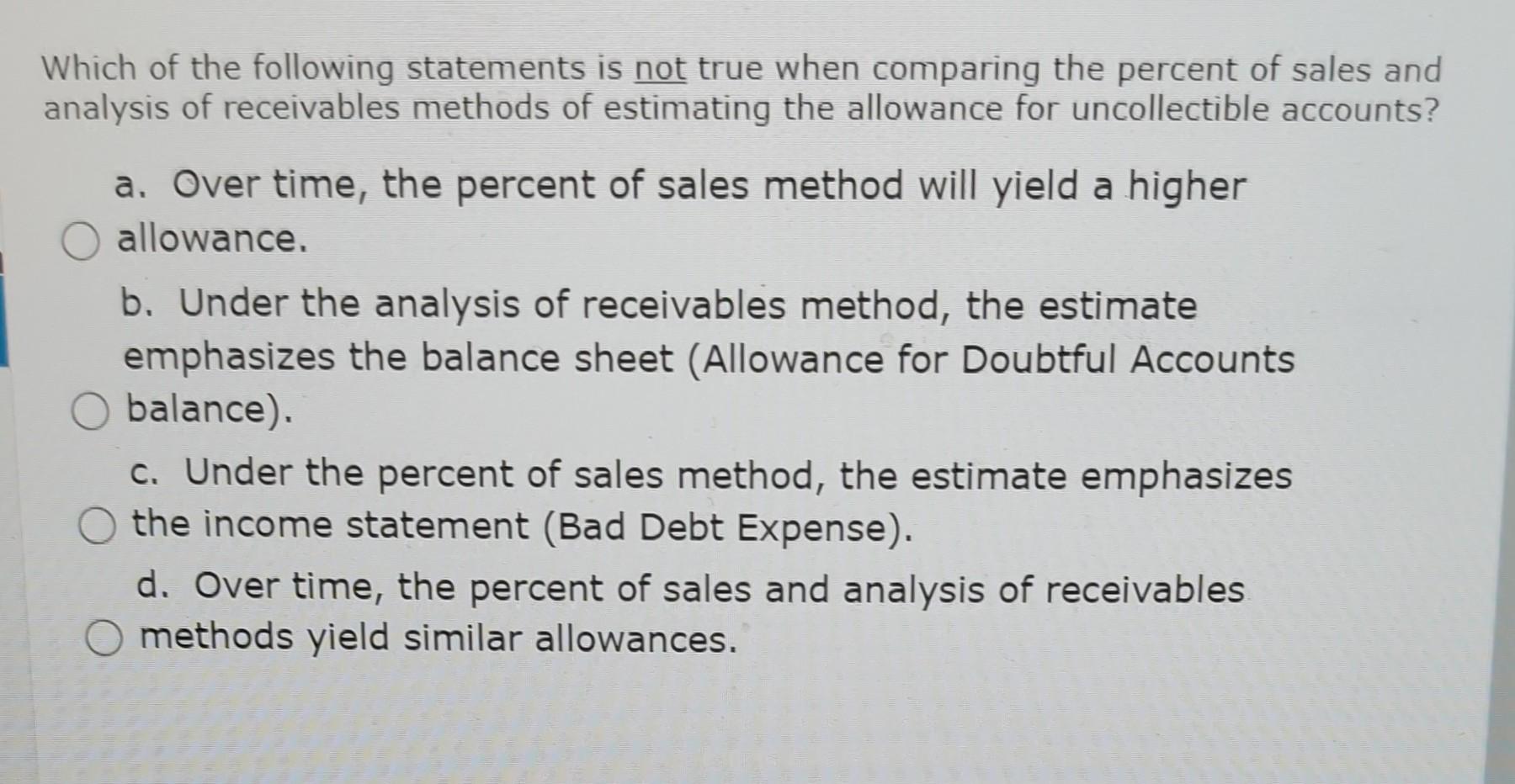 Solved Which of the following statements is not true when | Chegg.com
