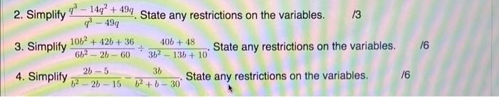 Solved 2. Simplify ©" - 1492 + 494. State any restrictions | Chegg.com